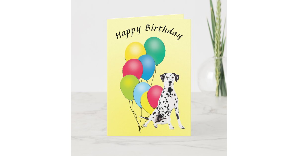 Dalmatian Happy Birthday Card | Zazzle