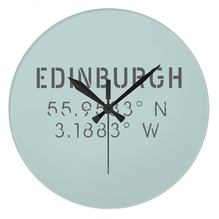 Edinburgh Latitude & Longitude Large Clock | Zazzle.ca