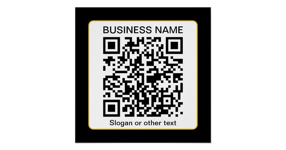 Editable Scannable QR code + Your Business Name Poster | Zazzle