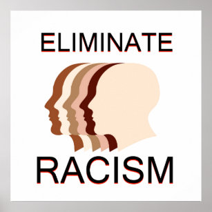 Racism Posters, Prints & Poster Printing | Zazzle CA