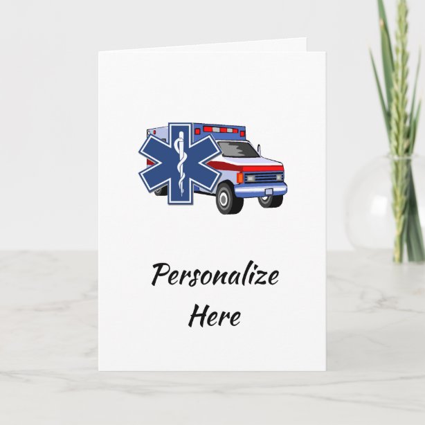 Paramedic Cards, Greeting Cards & More | Zazzle CA