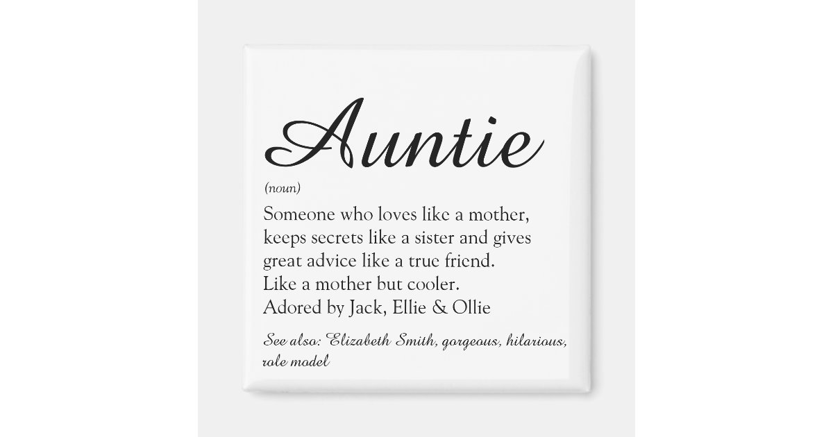 Favourite Aunt, Auntie Definition Script Magnet | Zazzle