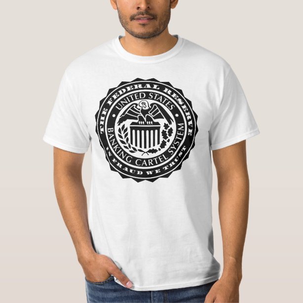 End The Fed T-Shirts & Shirt Designs | Zazzle.ca