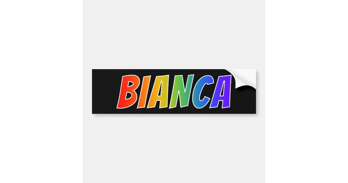 First Name "BIANCA": Fun Rainbow Colouring Bumper Sticker | Zazzle
