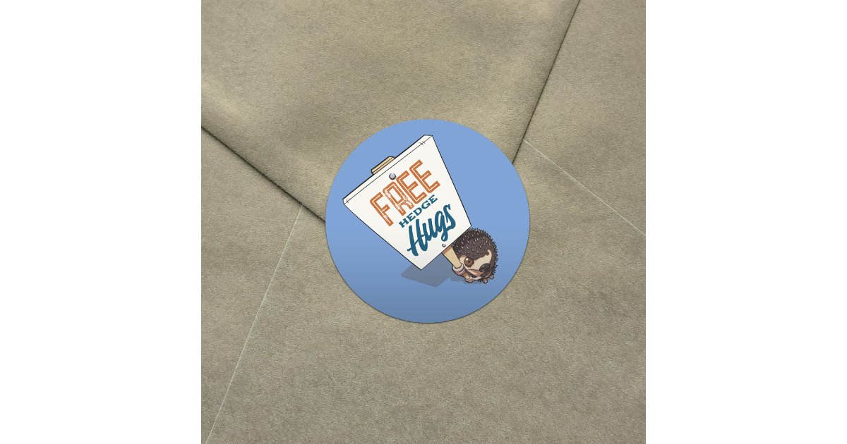 Free Hedge Hugs Funny Hedgehog Picket Sign Cartoon Classic Round ...
