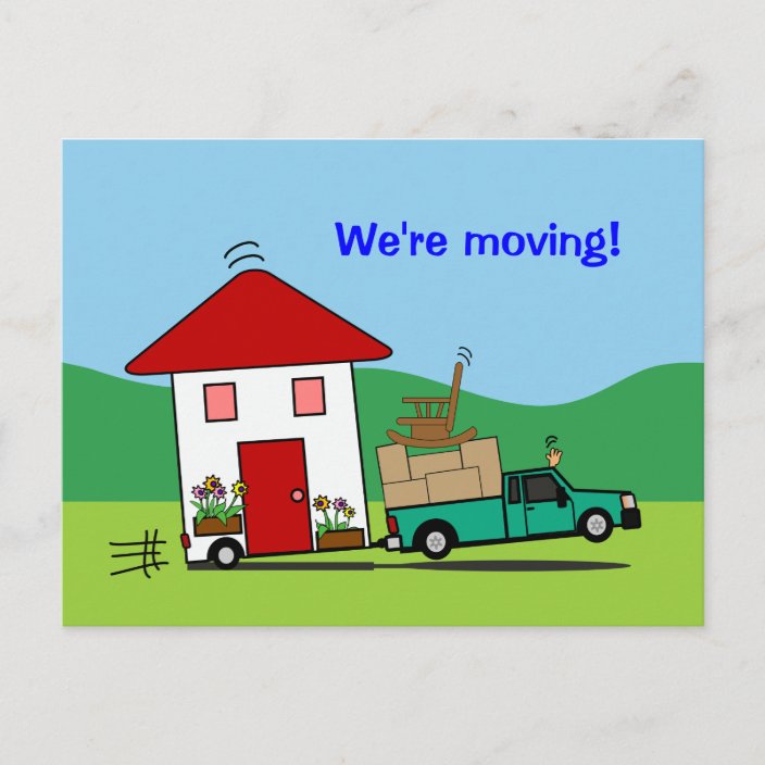 Funny Address Change We're Moving House Cards | Zazzle.ca