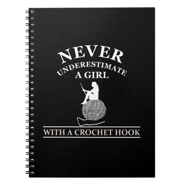 Funny crochet quotes crocheters sayings notebook | Zazzle