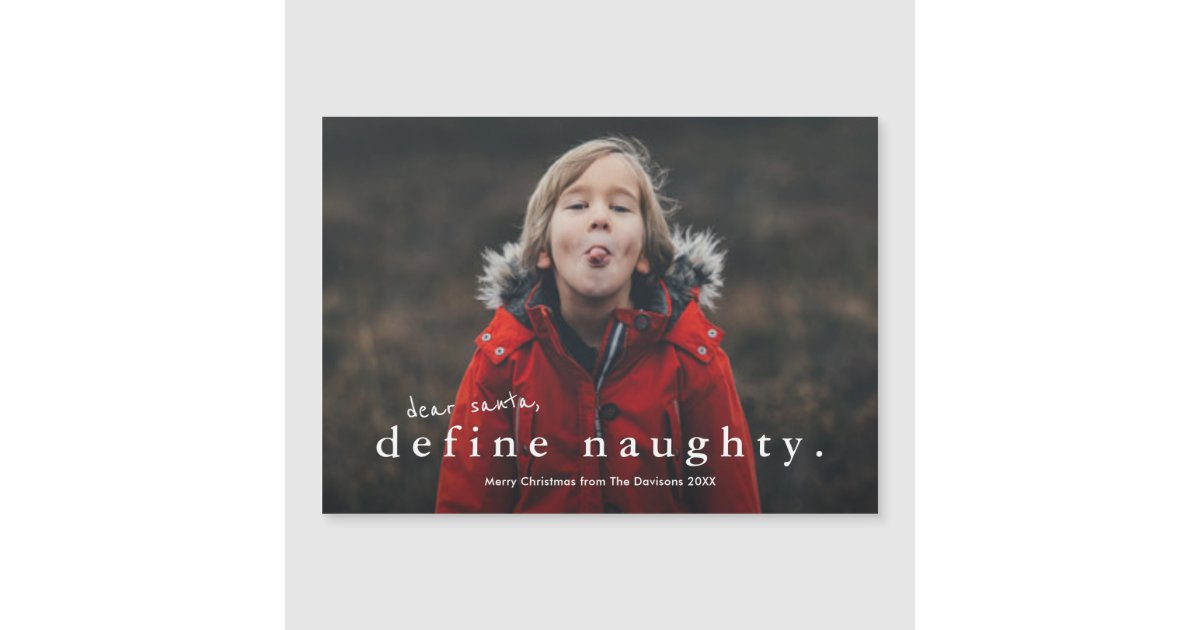 Funny Define Naughty Photo Christmas Holiday Card | Zazzle