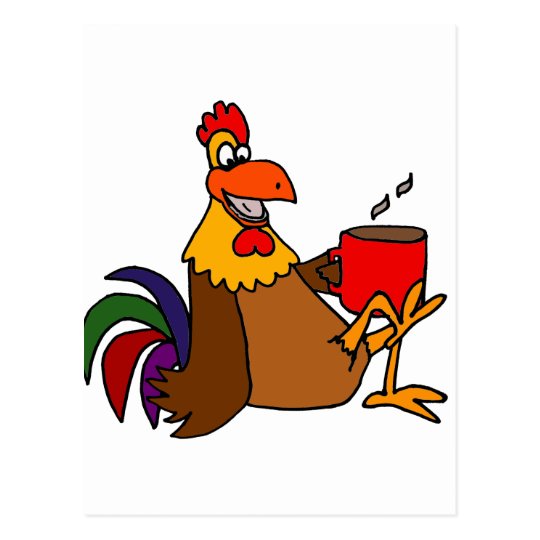 Funny Early Bird Rooster Drinking Coffee Postcard | Zazzle.ca