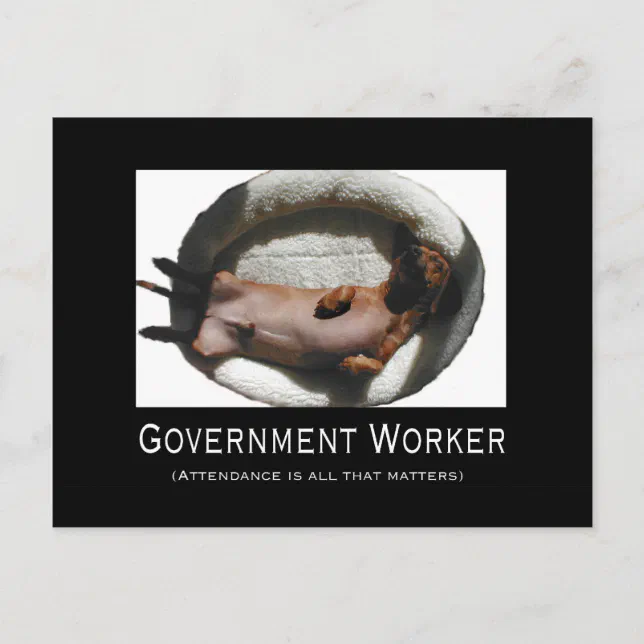 Funny Government Employee Postcard | Zazzle