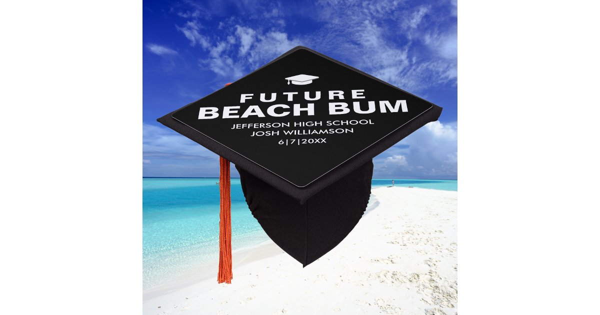 Funny Graduation Future Beach Bum Custom Graduation Cap Topper | Zazzle