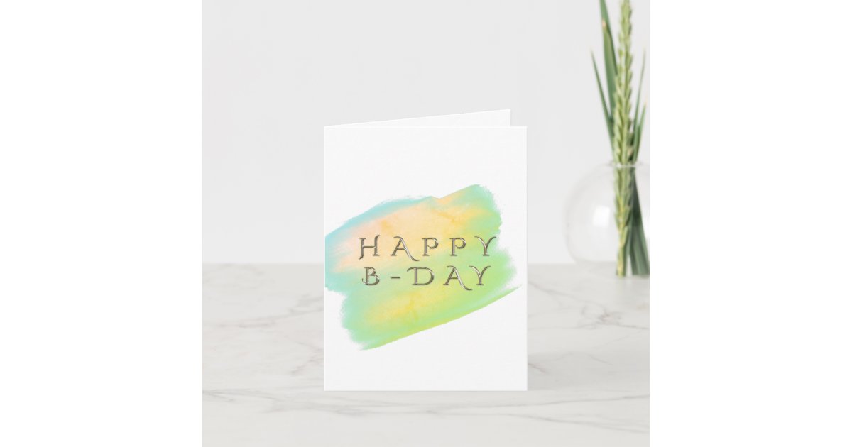 Funny Happy B-day Birthday Card | Zazzle