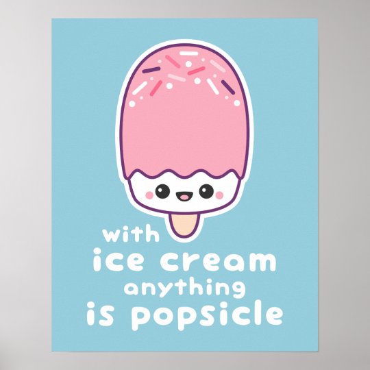 Funny Pink Popsicle Pun Poster | Zazzle.ca