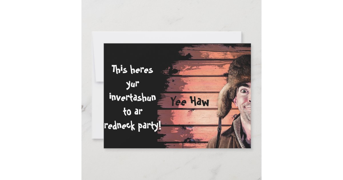 Funny Redneck Party Theme Invitation | Zazzle