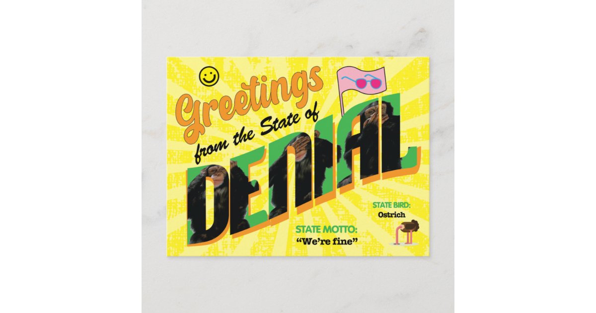 Funny State of Denial Greetings Postcard | Zazzle