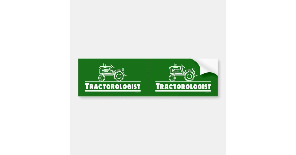 Funny Tractor Bumper Sticker | Zazzle.ca