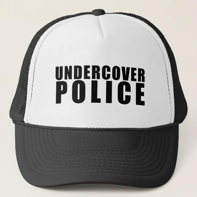Funny Undercover Police Trucker Hat | Zazzle