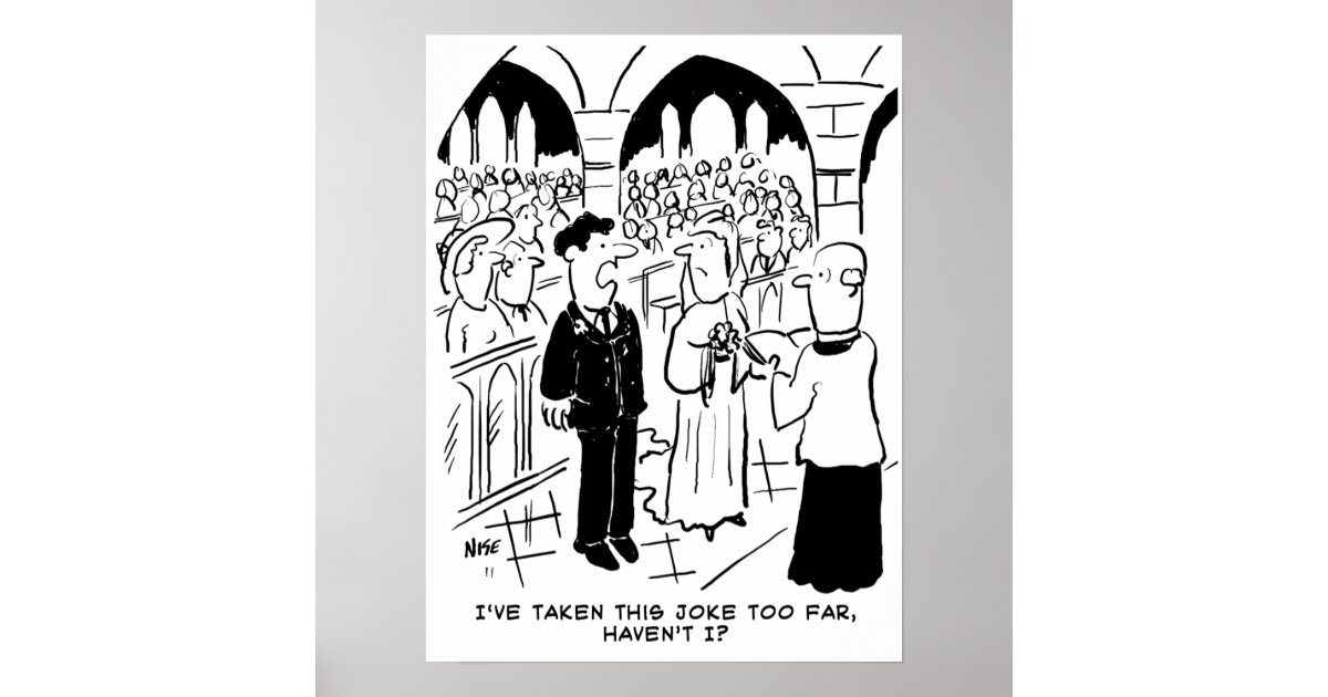 Funny Wedding Cartoon - Bridegroom Practical Joke Poster | Zazzle