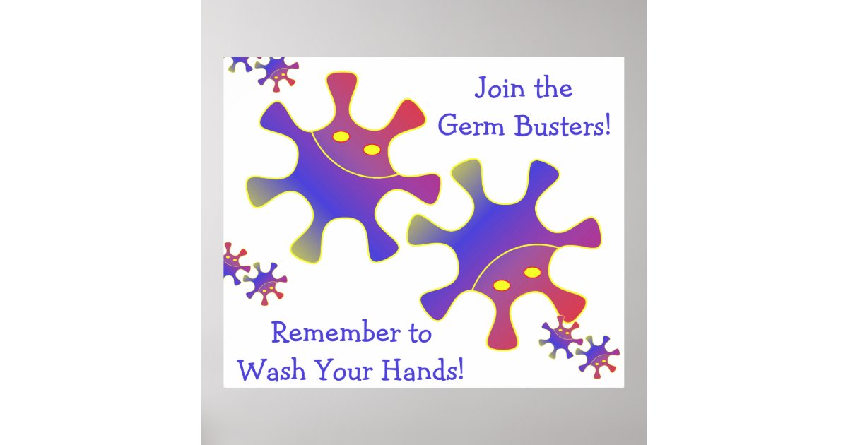 Germ Busters, Remember to Wash Your Hands Sign | Zazzle
