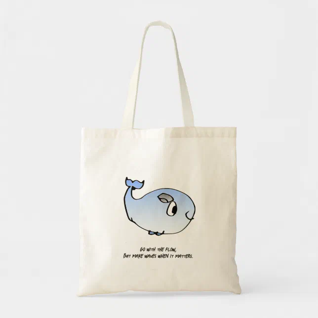 Go with the flow - Whale Tote Bag | Zazzle