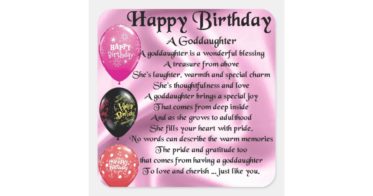 Goddaughter Poem - Happy Birthday Square Sticker | Zazzle