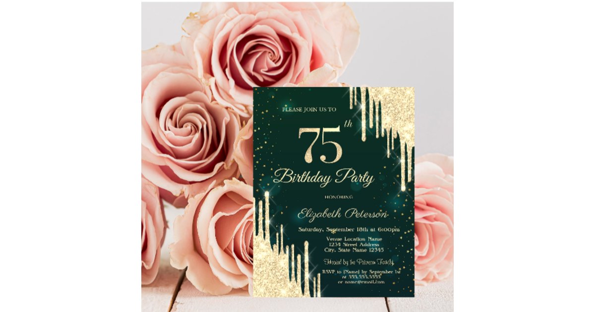 Gold Glitter Drips Green 75th Birthday Invitation | Zazzle
