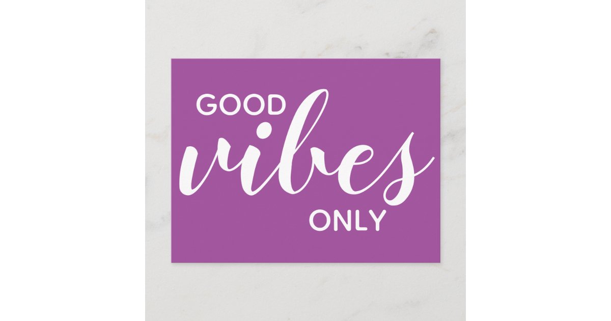 Good Vibes Only Positivity Affirmation Purple Postcard | Zazzle