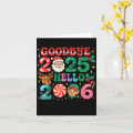 Goodbye 2025 Hello 2026 Cute Christmas New Year Card | Zazzle