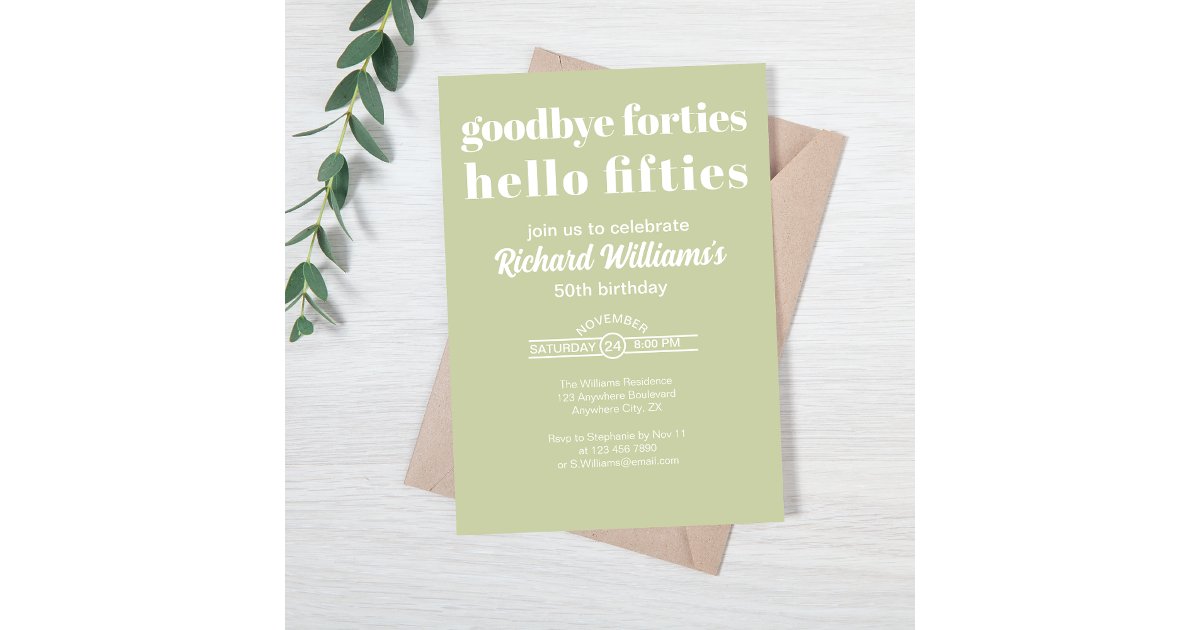 Goodbye Forties Hello Fifties 50th Birthday Party Invitation | Zazzle