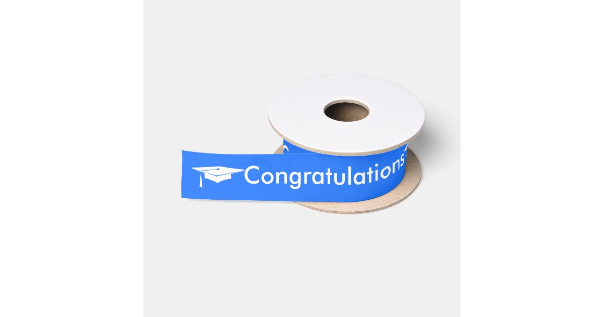 Graduation - Congratulations - Ribbon Satin Ribbon | Zazzle