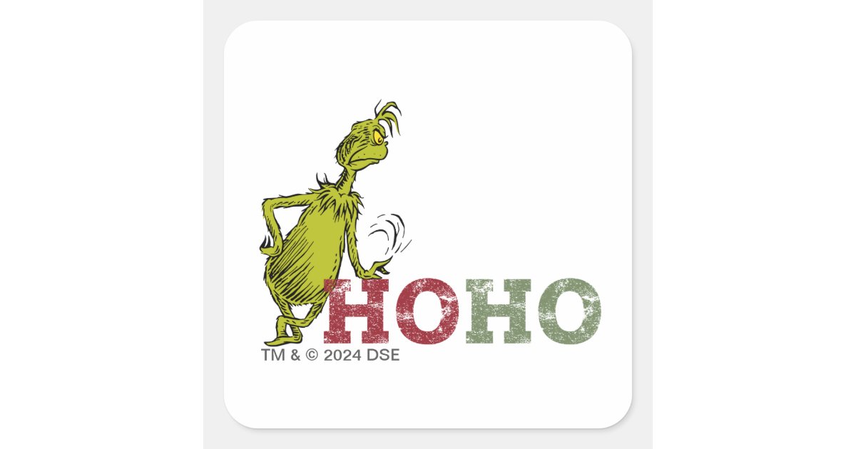 Grinch | Ho Ho Ho Square Sticker | Zazzle