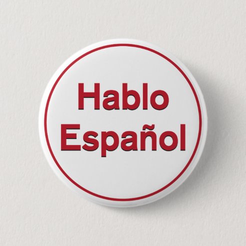 Spanish Buttons & Pins | Zazzle CA