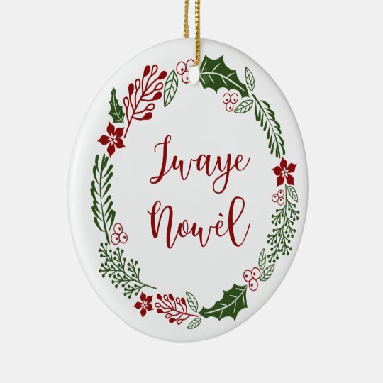 Haitian Creole Merry Christmas Wreath Jwaye Nowèl Ceramic Ornament ...