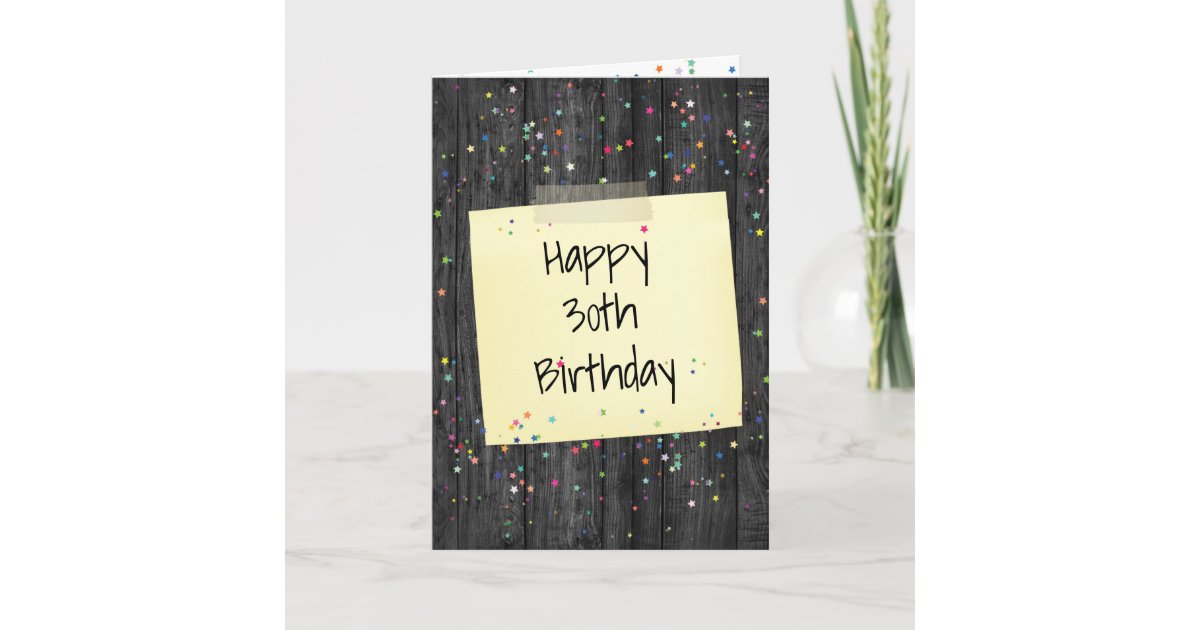 Happy 30th Birthday Note Taped On Wood Card | Zazzle