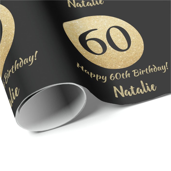 Happy 60th Birthday Black and Gold Glitter Wrapping Paper | Zazzle.ca