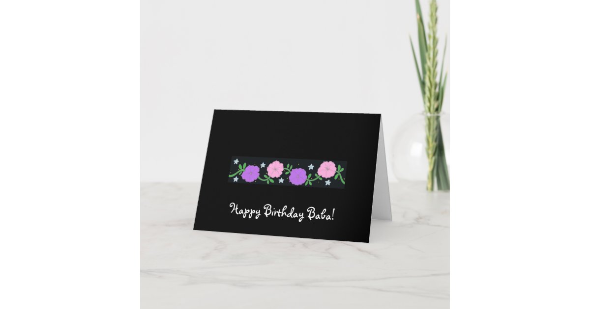 Happy Birthday Baba! Card | Zazzle