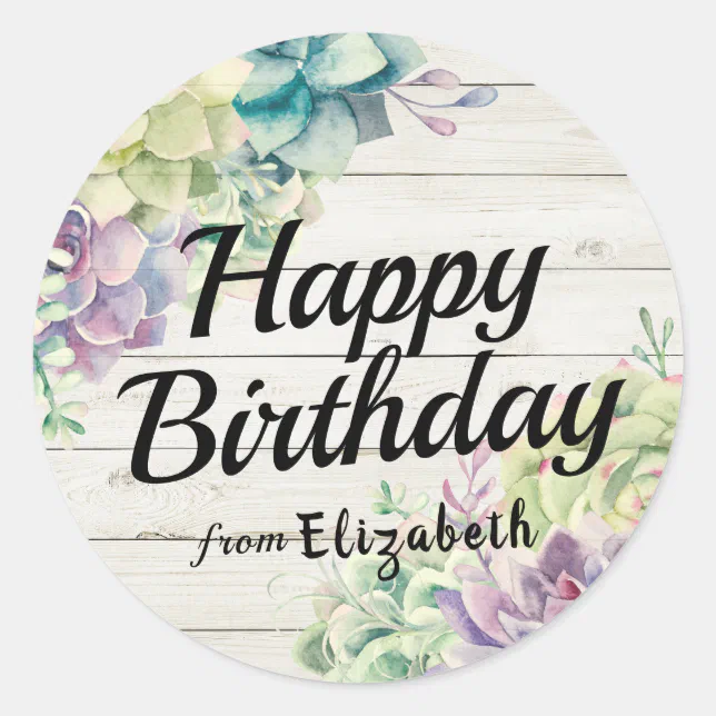 Happy Birthday Elegant Succulent Plant Rustic Wood Classic Round ...