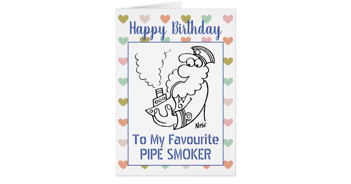 Happy Birthday Pipe Smoker | Zazzle
