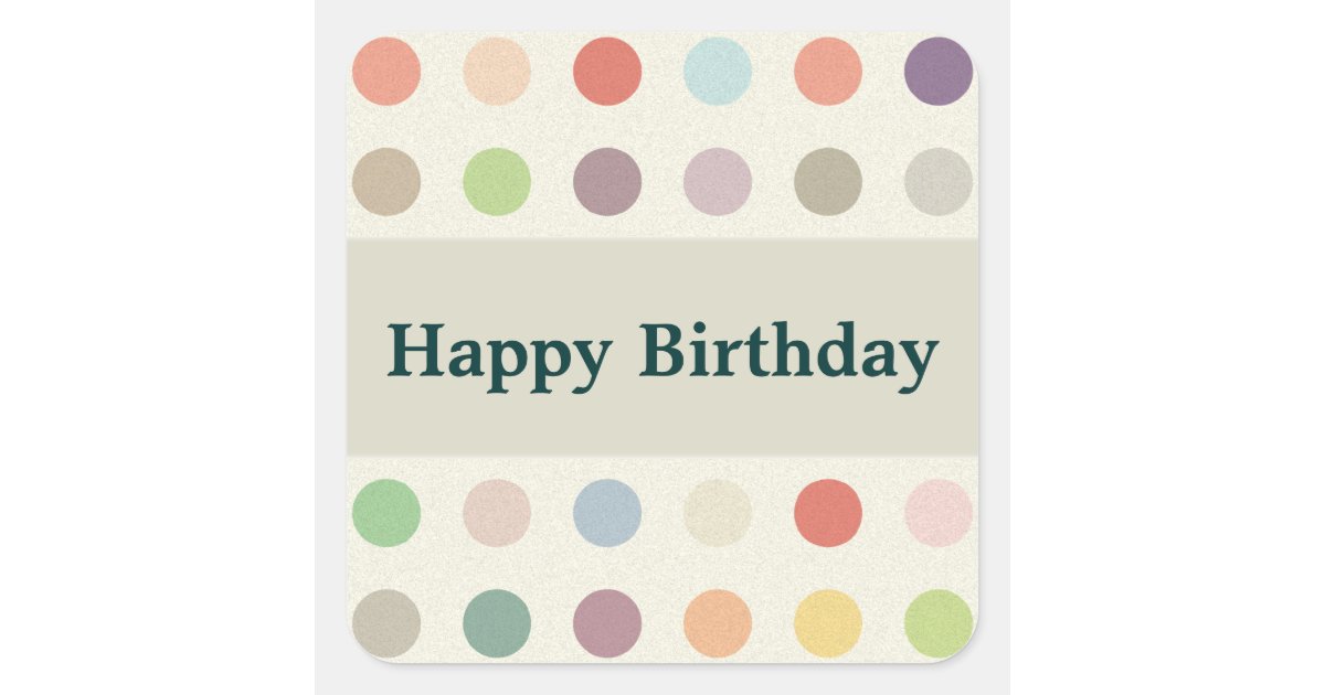 Happy Birthday Polka Dots Sticker | Zazzle