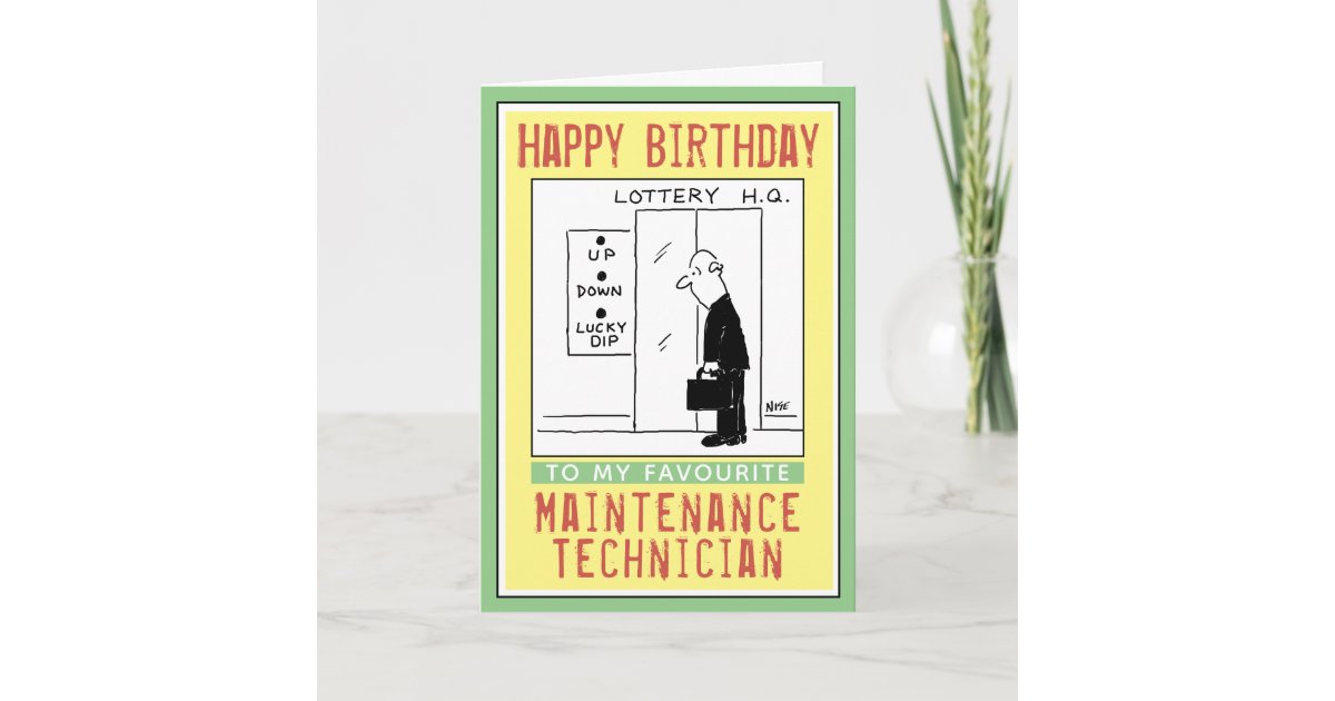 Happy Birthday to a Maintenance Technician. Card | Zazzle