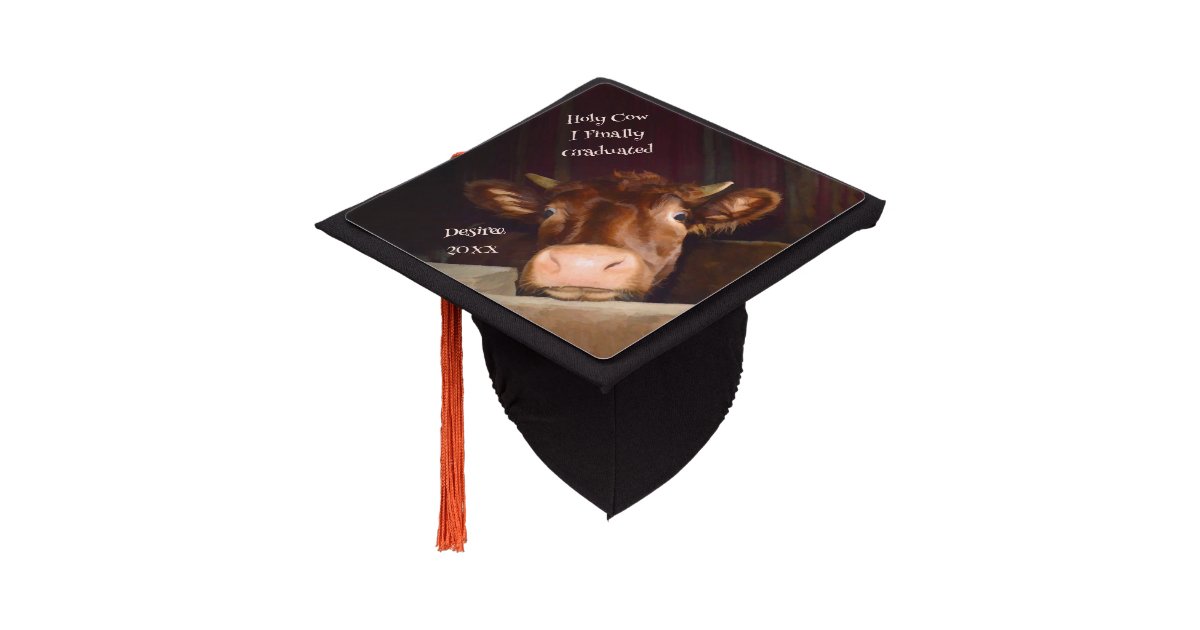 Holy Cow Rustic Country Barn Funny Farm Graduation Cap Topper | Zazzle