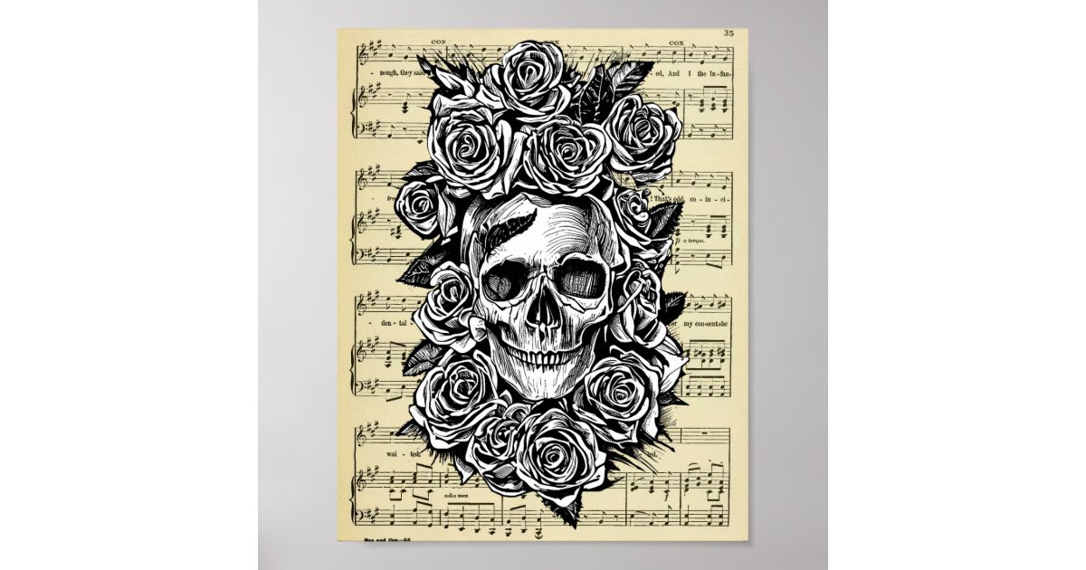 Human Skull Roses sheet music Art Illustration Poster | Zazzle