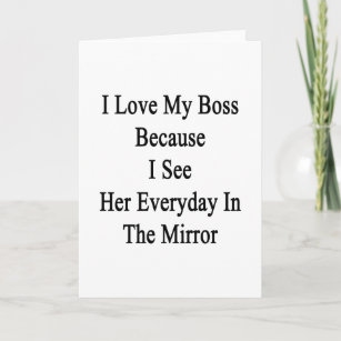 I Love My Boss Cards, Greeting Cards & More | Zazzle CA