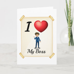 I Love My Boss Cards, Greeting Cards & More | Zazzle CA