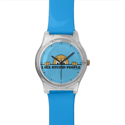 Funny Quotes Wrist Watches | Zazzle CA