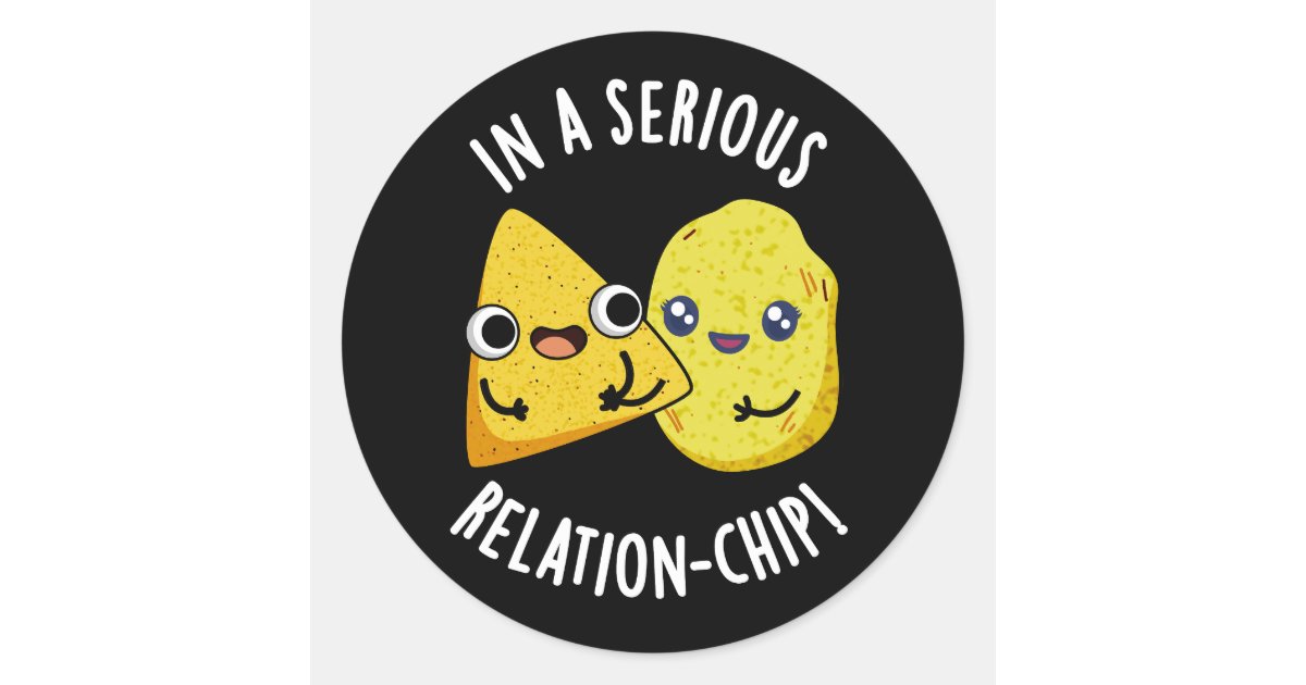 In A Serious Relation-chip Funny Food Puns Dark BG Classic Round ...