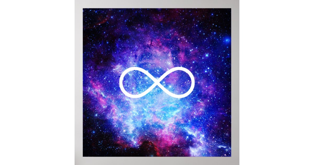 Infinity symbol nebula poster | Zazzle