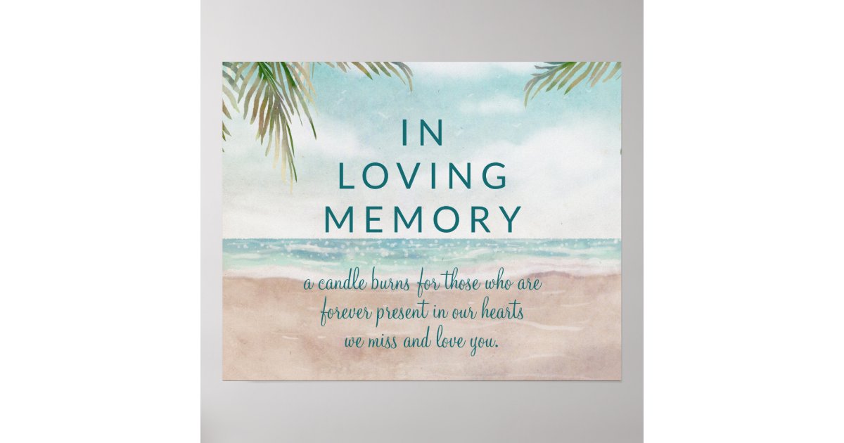 Island Breeze Painted Beach In Loving Memory Sign | Zazzle