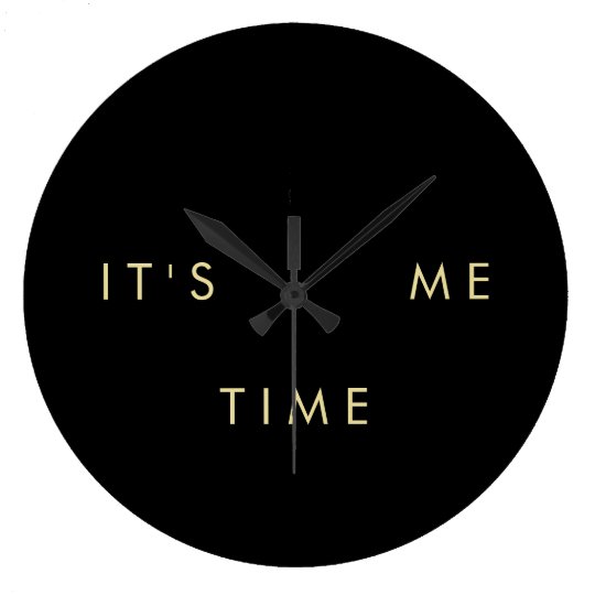 It's Me Time Elegant Gold on Black Large Clock | Zazzle.ca