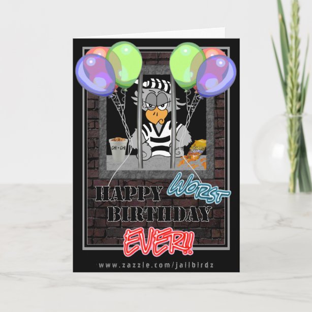 Prison Birthday Cards | Zazzle CA